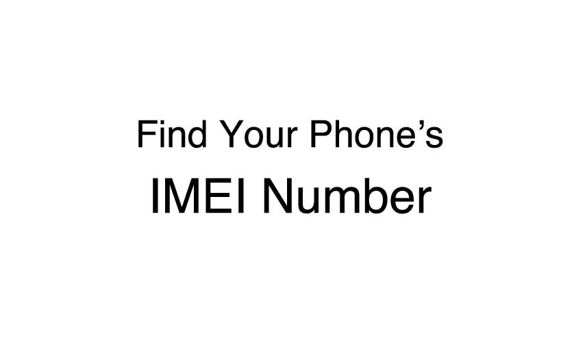 How to Find the IMEI Number on a Cell Phone | MyRatePlan